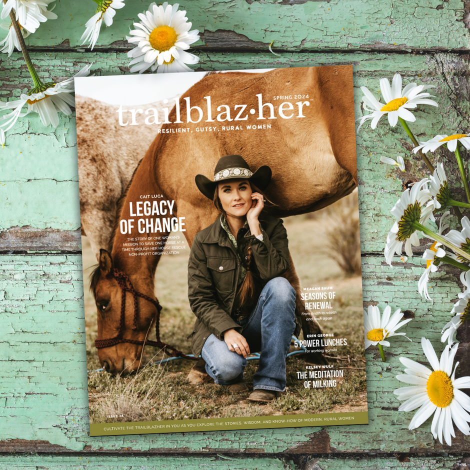 Trailblazher Co. - Rural inspired Magazine and Podcast.